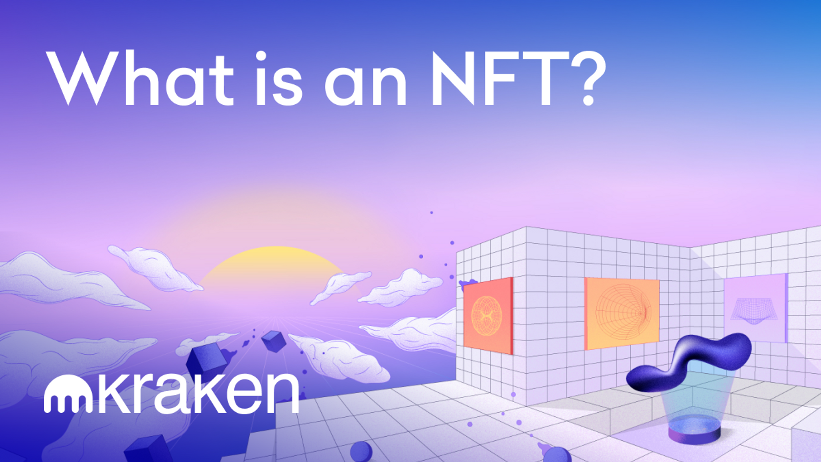 What is an NFT? | Non-Fungible Tokens Explained | Kraken