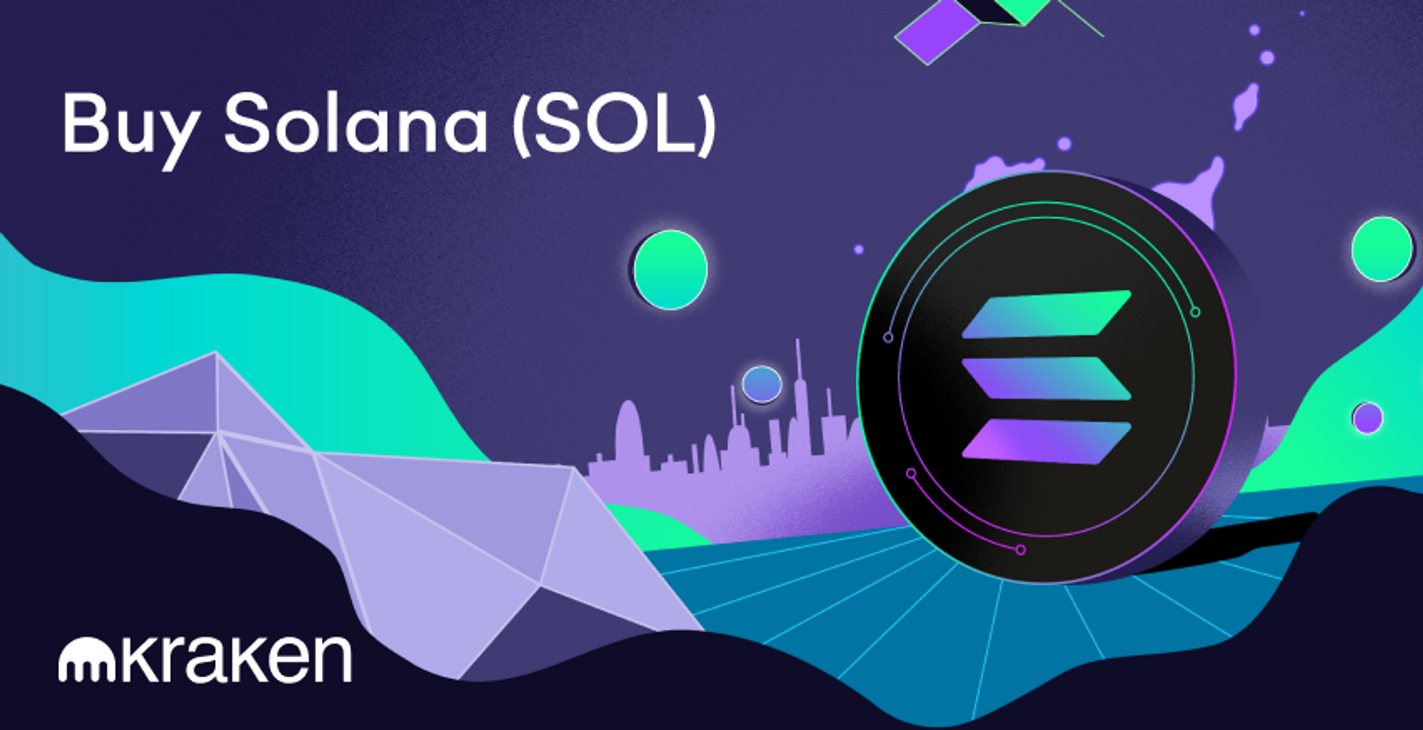 Buy Solana (SOL) | How to Buy Solana | Kraken
