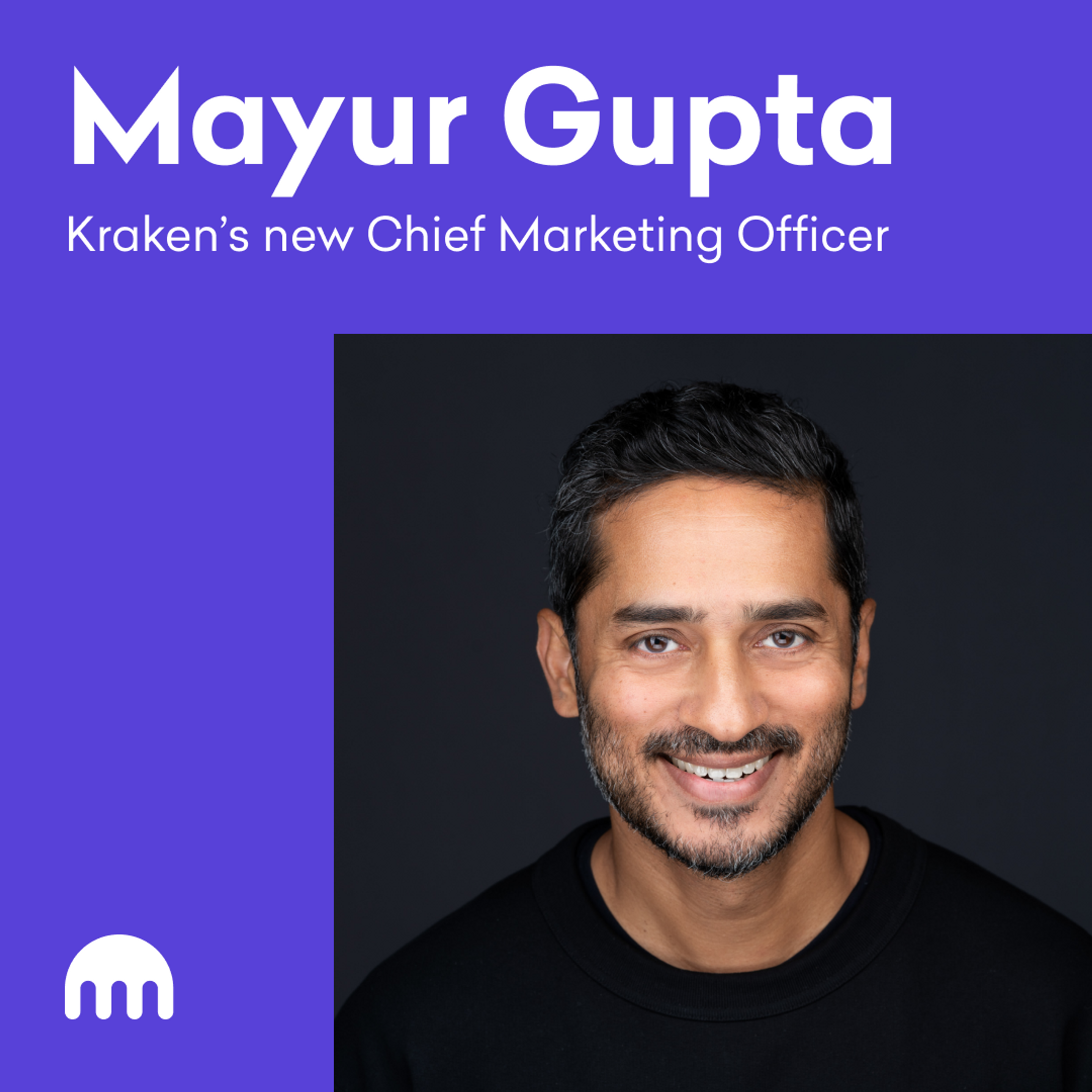 Kraken Appoints Mayur Gupta As Cmo